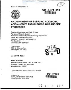 DTIC-AD-A271933 A Comparison of Sulfuric Acid-Boric Acid Anodize and ...