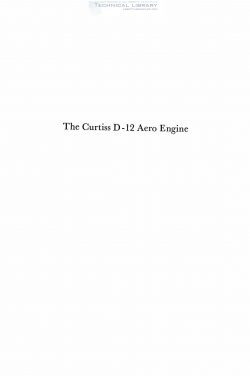 H. T. Byttebier - The Curtiss D-12 Aero Engine - 1972 - Abbott ...